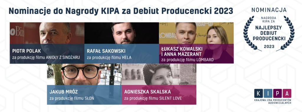- KIPA Krajowa Izba Producentów Audiowizualnych